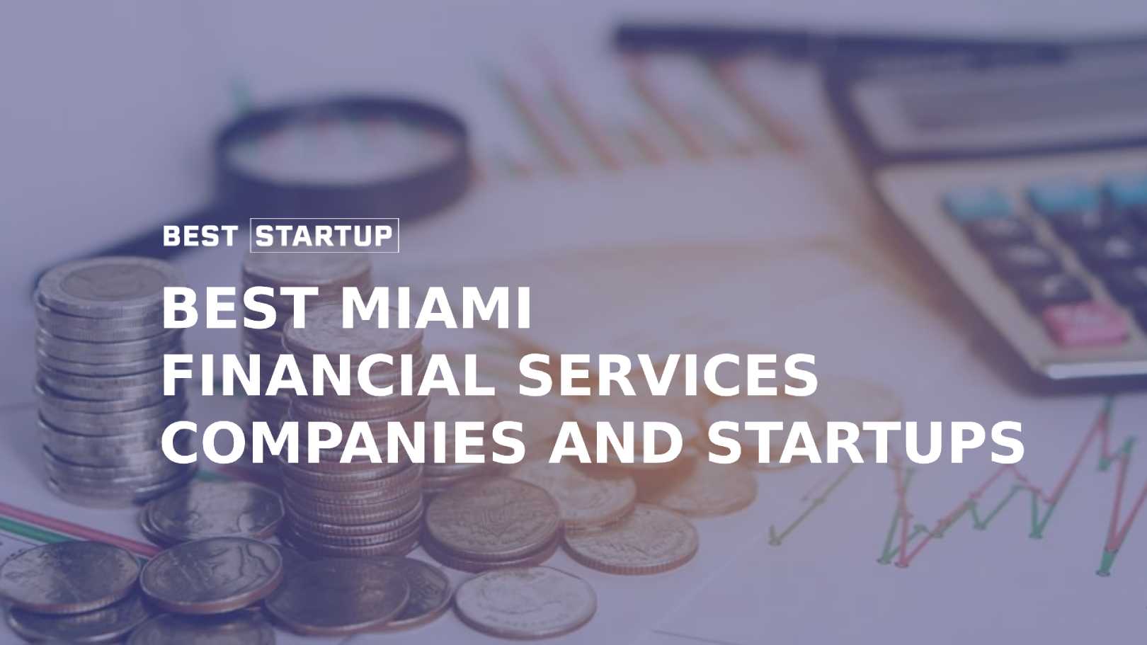 Financial Innovations Ignite in Miami: Exploring the City's Dynamic ...
