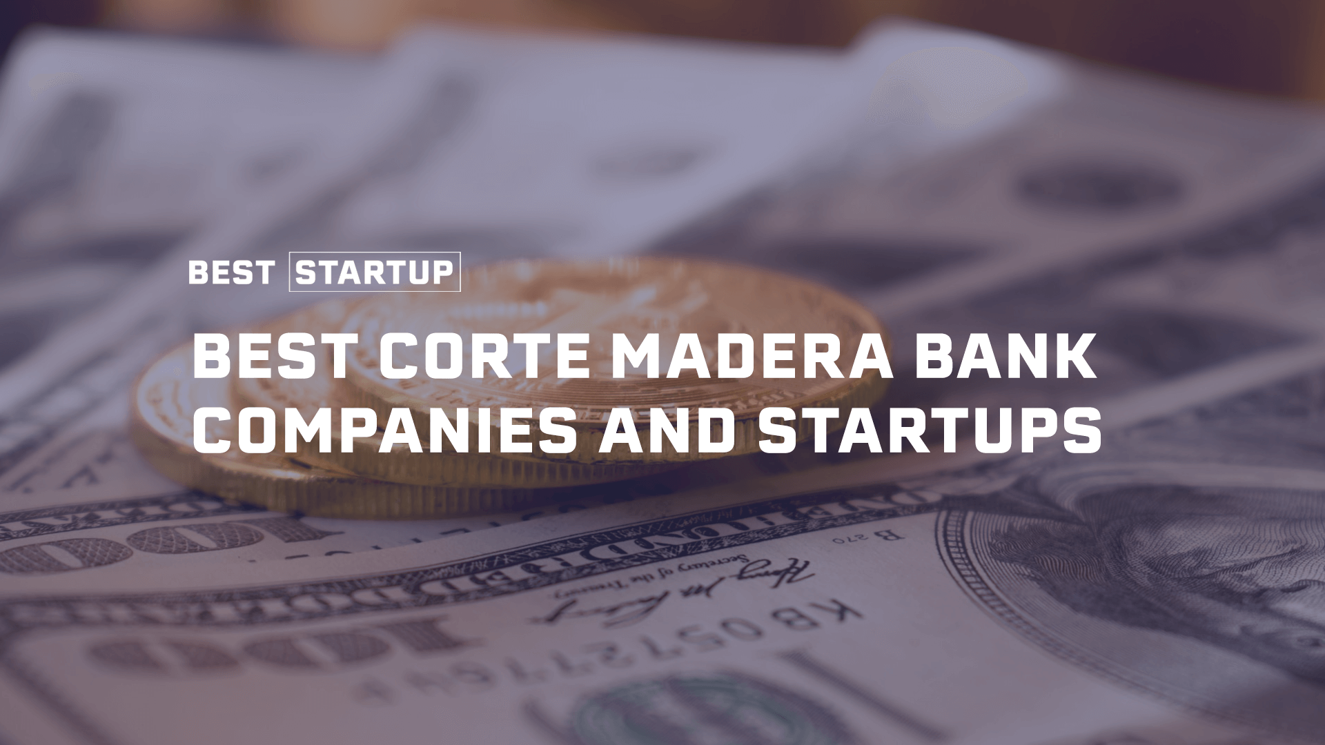 Banking on Corte Madera: A Dive into the Town's Diverse Financial ...