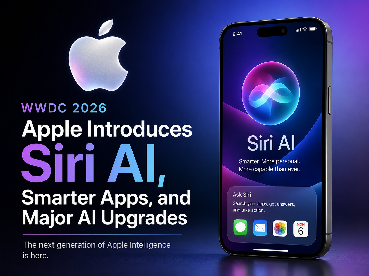 WWDC 2026: Apple Unveils Siri AI, Bringing a Smarter, More Personal ...